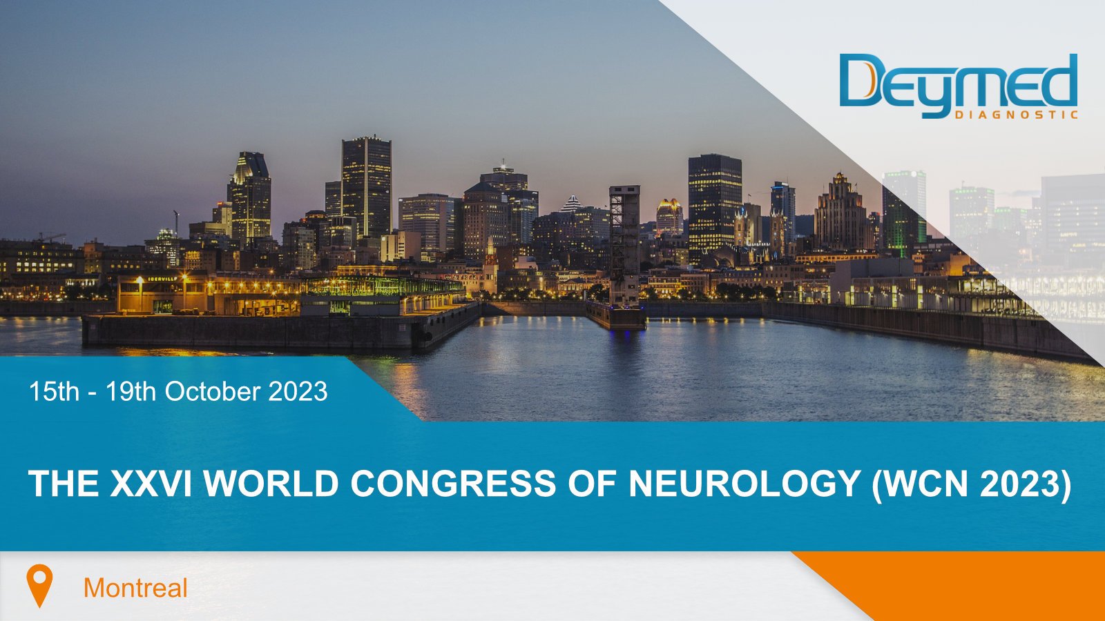 The XXVI World Congress of Neurology (WCN 2023) | News | DEYMED Diagnostic