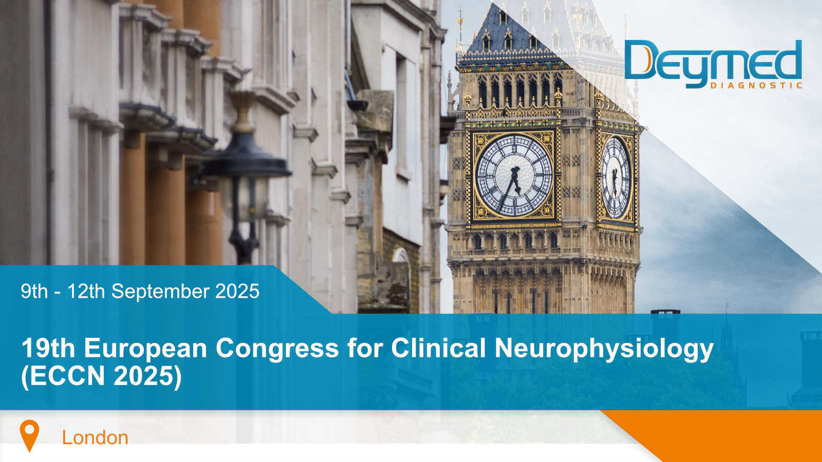 19th European Congress for Clinical Neurophysiology (ECCN 2025) | News | DEYMED Diagnostic