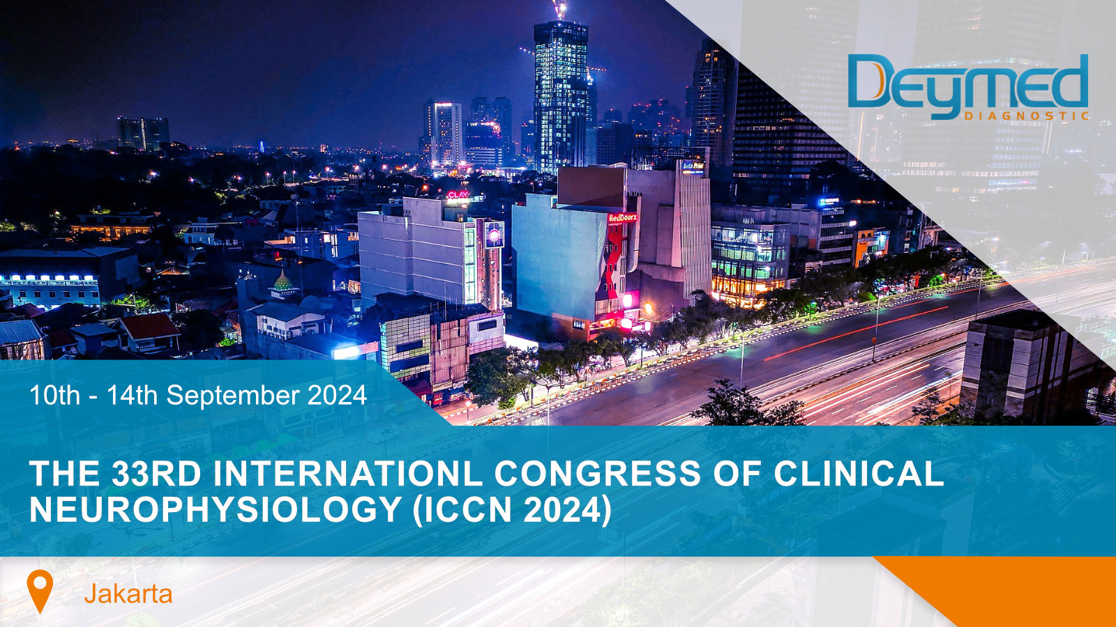 The 33rd Internationl Congress of Clinical Neurophysiology (ICCN 2024) | News | DEYMED Diagnostic