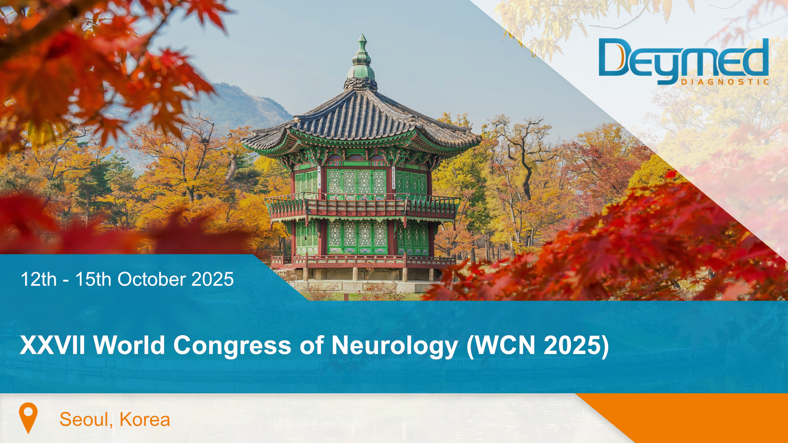 XXVII World Congress of Neurology (WCN 2025) | News | DEYMED Diagnostic
